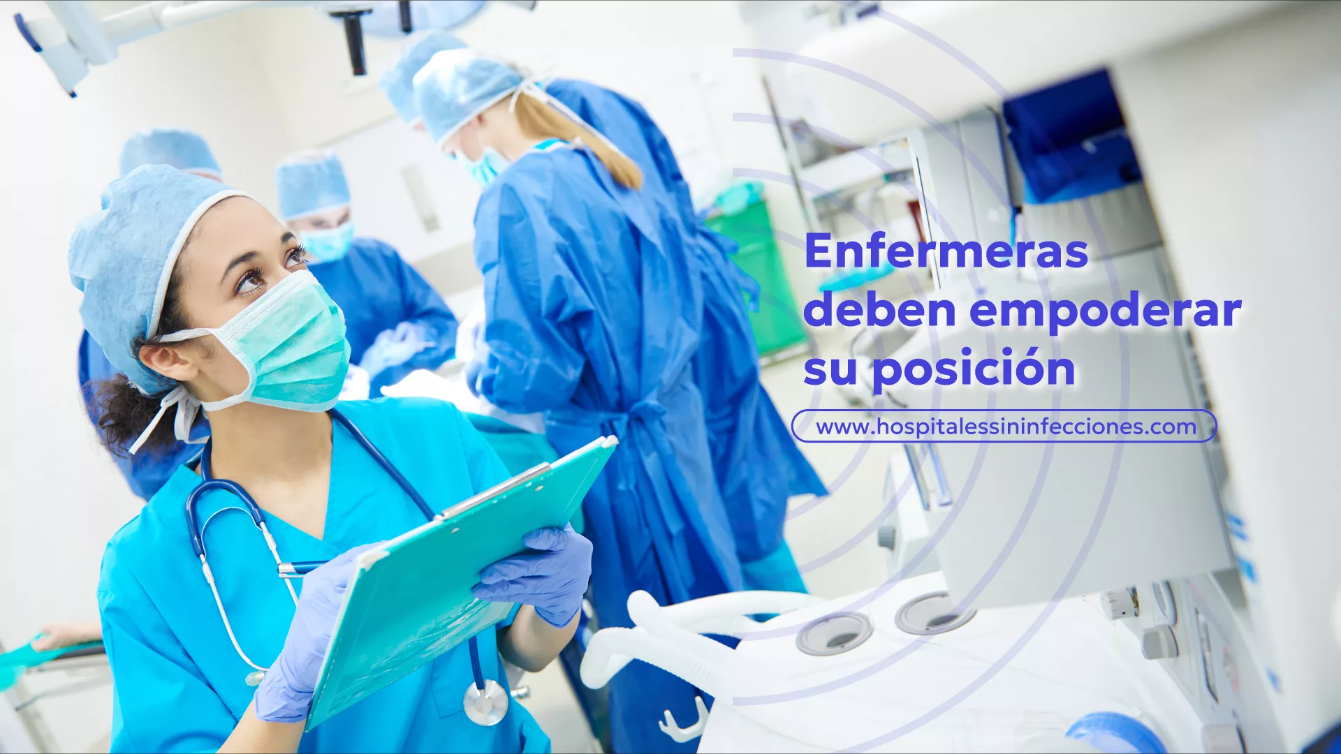 Enfermeras deben empoderar su posición